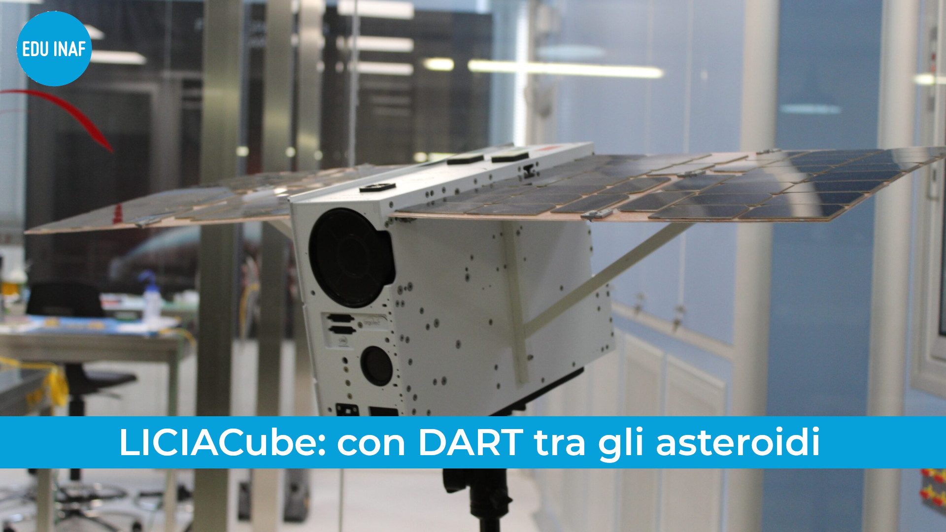 LICIACube: con DART tra gli asteroidi – EduINAF